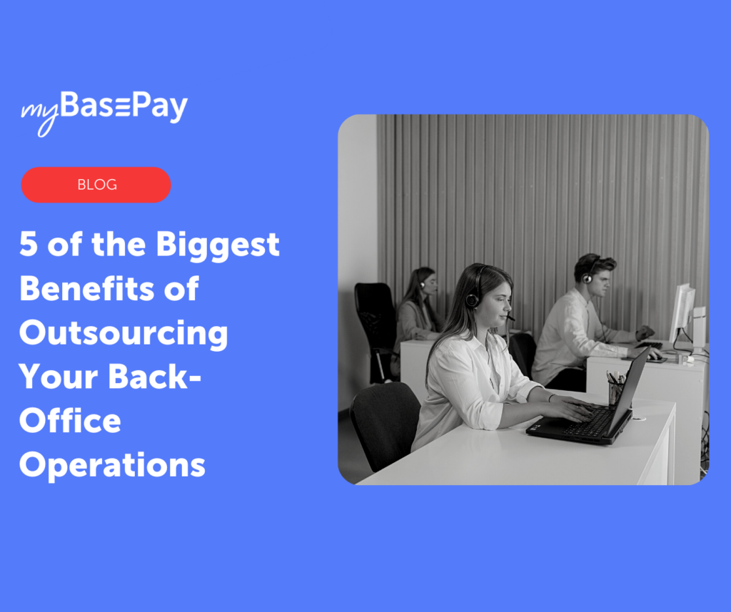 5 of the Biggest Benefits of Outsourcing Your Back-Office Operations ...
